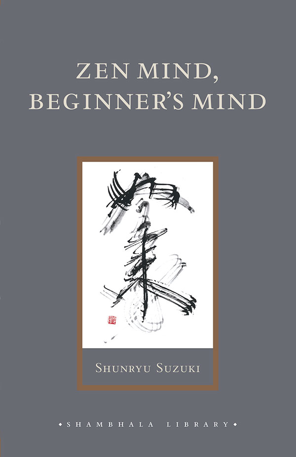 Zen Mind Beginner’s Mind Turns 50 | Sangha News Journal